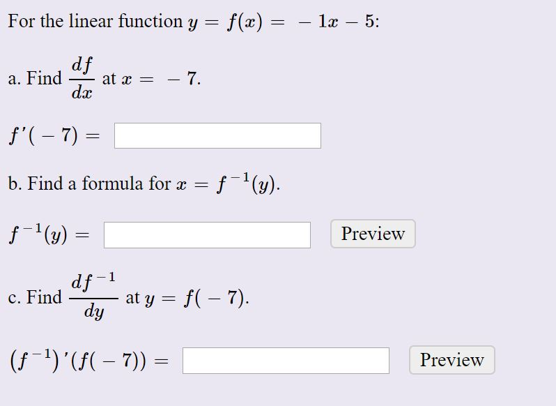 Solved For the linear function y = f(x) = – 1x – 5: a. Find | Chegg.com