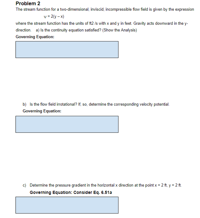 Solved Problem 2 The stream function for a two-dimensional, | Chegg.com