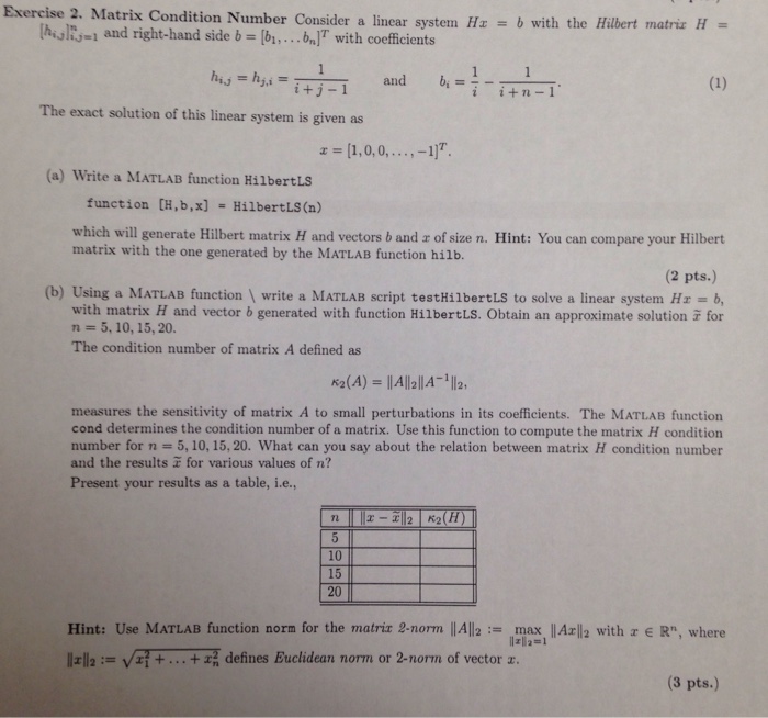 Solved Exercise 2. Matrix Condition Number Consider a linear | Chegg.com