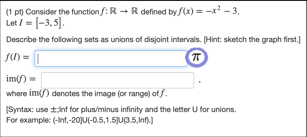 Solved (1 pt) Consider the functionf: R → R defined by f(x) | Chegg.com