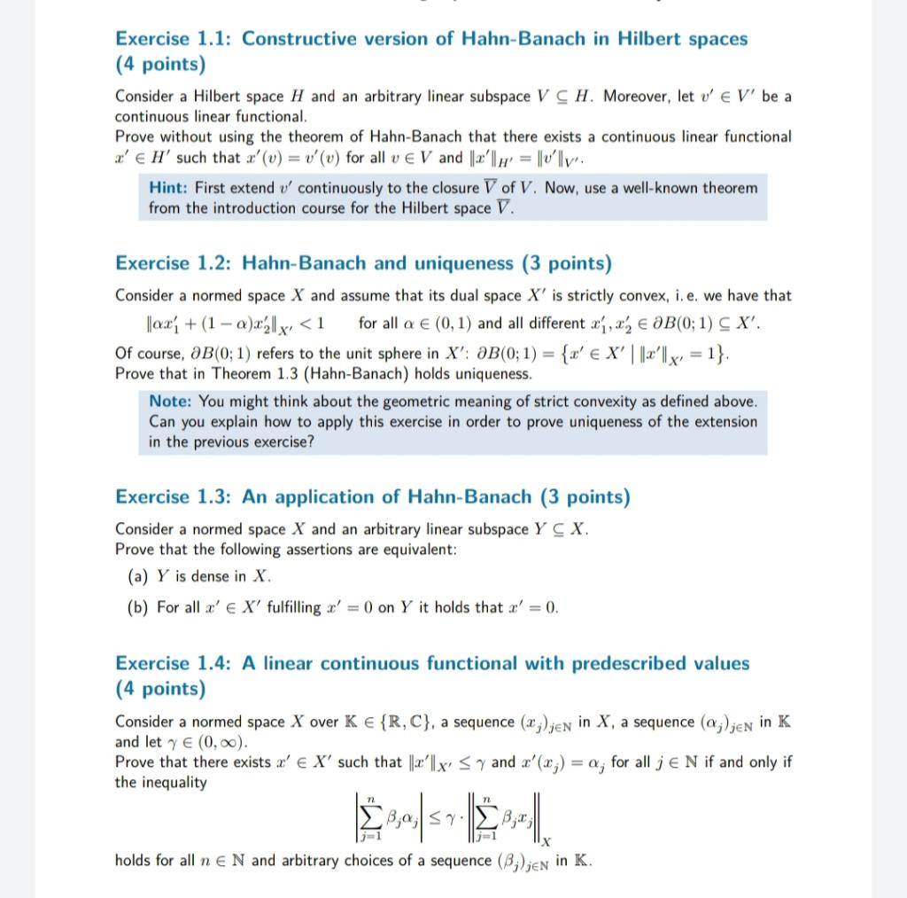 Solved Exercise 1.1: Constructive version of Hahn-Banach in | Chegg.com