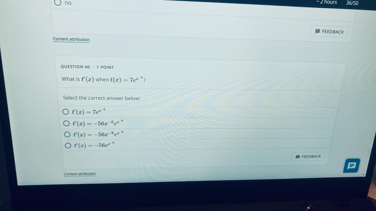 Solved QUESTION 40 - 1 POINT What is t′(x) when t(x)=7ex−8 ? | Chegg.com