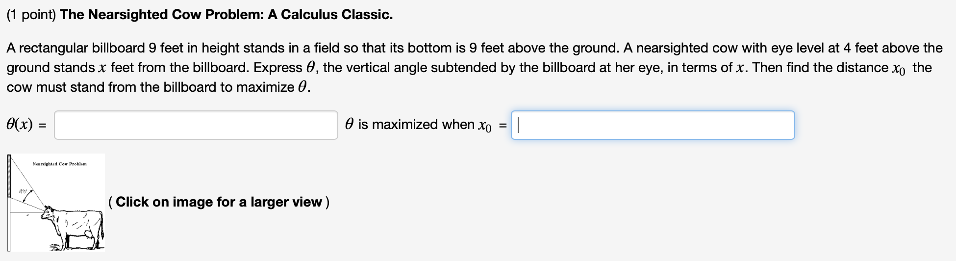Solved (1 point) The Nearsighted Cow Problem: A Calculus | Chegg.com