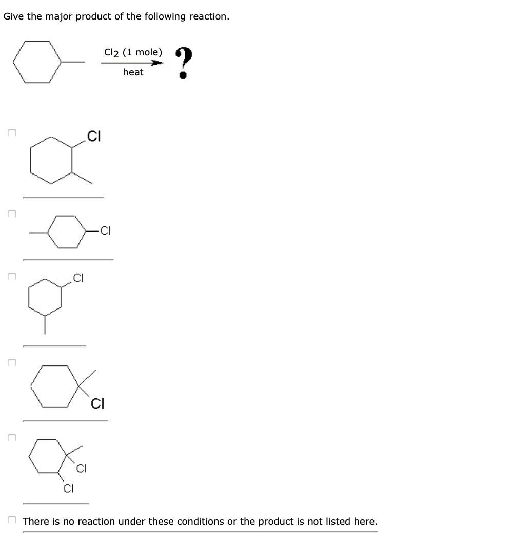 Solved Give the major product of the following reaction. Cl2 | Chegg.com