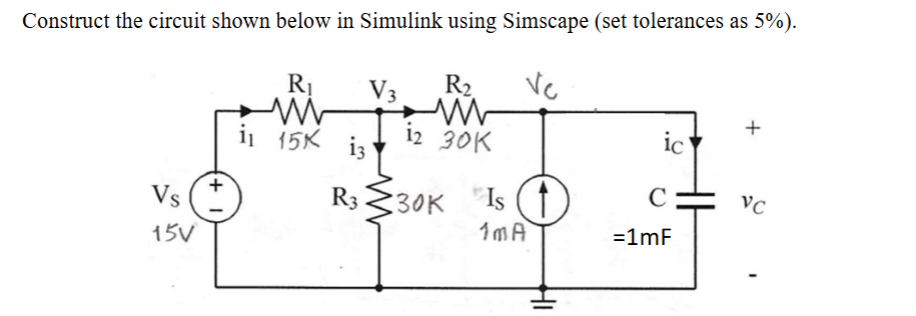 Solved by an EXPERT Construct the circuit shown below in ﻿Simulink using | Chegg.com