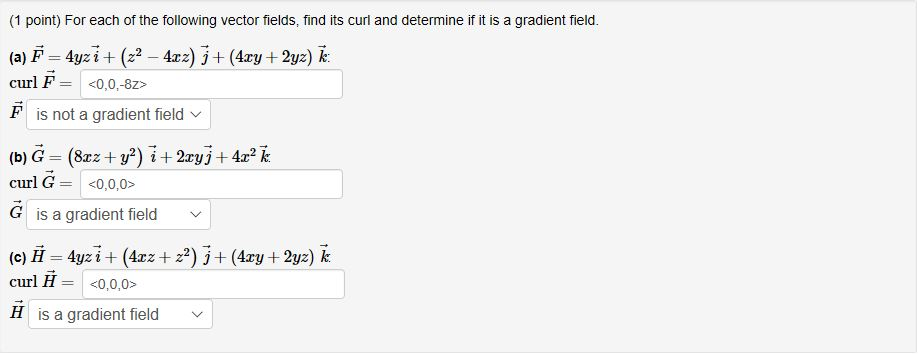 Solved (1 point) For each of the following vector fields, | Chegg.com