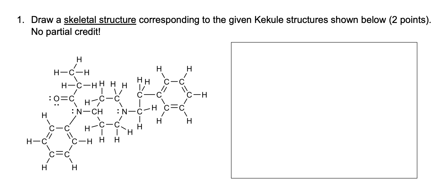 Solved Draw a skeletal structure corresponding to the given | Chegg.com