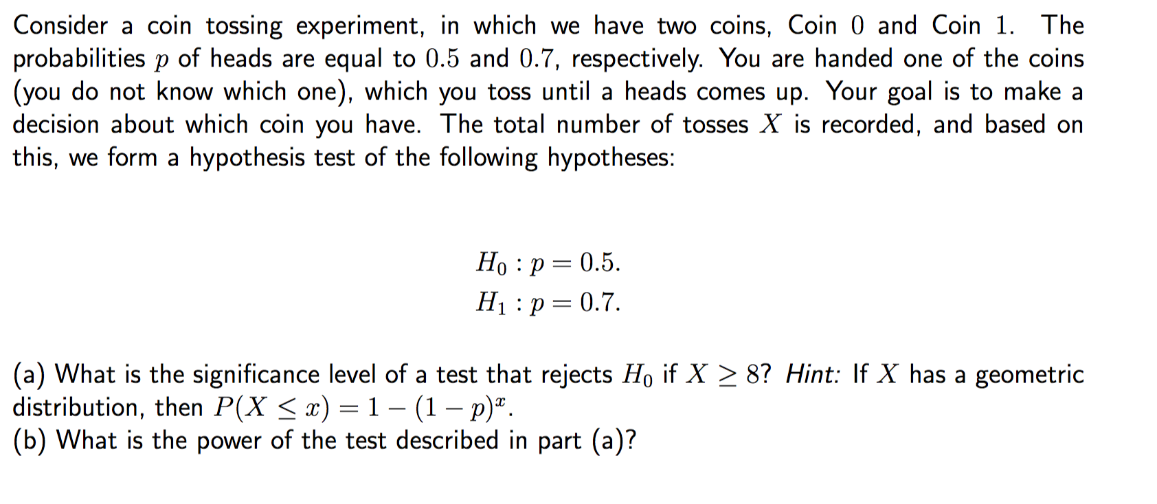 Solved Consider a coin tossing experiment, in which we have | Chegg.com