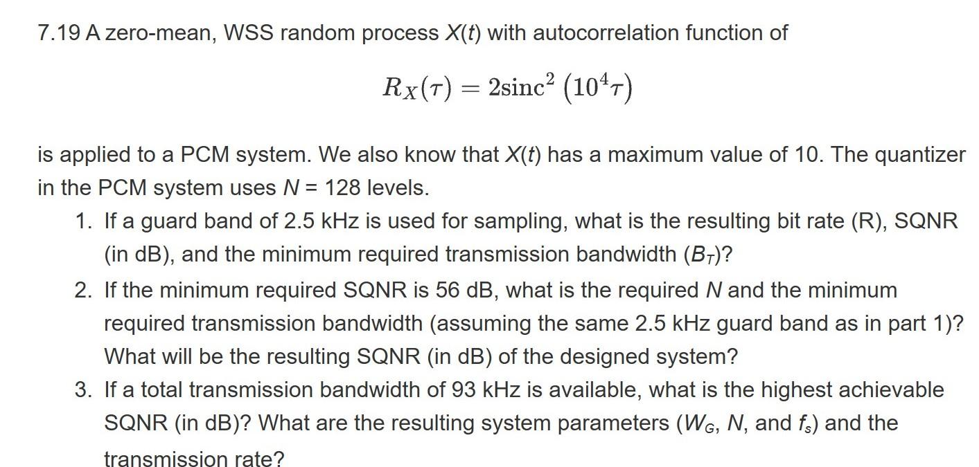 7.19 A zero-mean, WSS random process X(t) with | Chegg.com