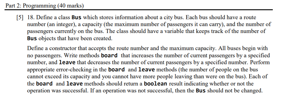 Solved Part 2: Programming (40 marks) [5] 18. Define a class | Chegg.com