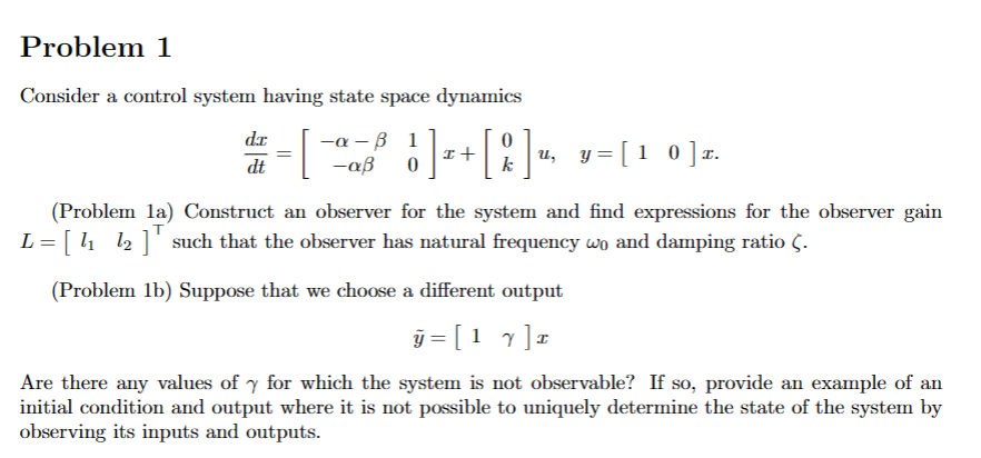 Solved Consider a control system having state space dynamics | Chegg.com