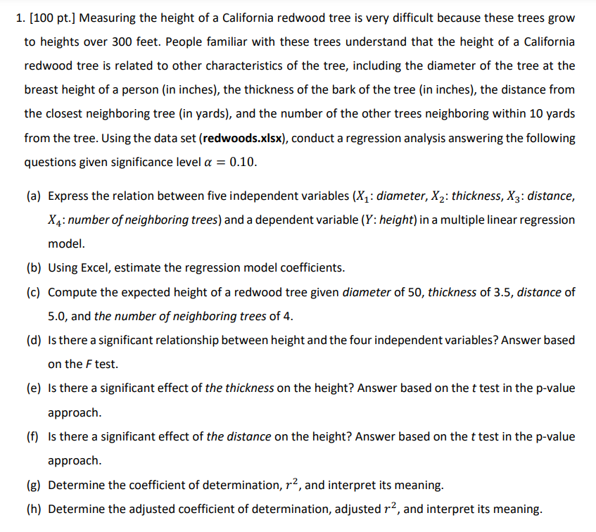 Solved 1. [100 pt.] Measuring the height of a California | Chegg.com