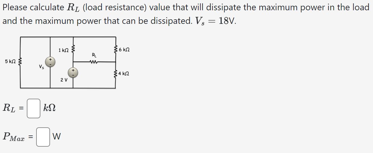 Solved Please calculate RL (load ﻿resistance) ﻿value that | Chegg.com