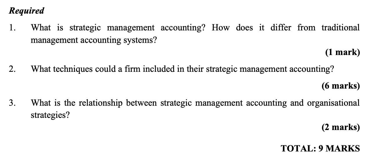 Required 1. What is strategic management accounting? | Chegg.com