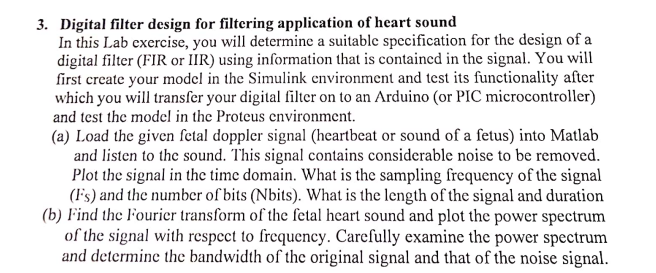 3. Digital filter design for filtering application of | Chegg.com