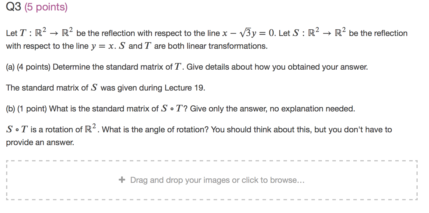 Solved Q3 (5 points) Let T: R2 → R2 be the reflection with | Chegg.com