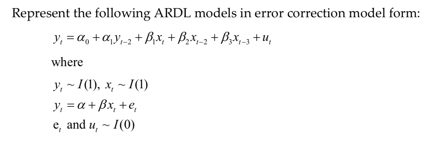 Represent the following ARDL models in error | Chegg.com