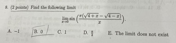 Solved 8. (2 points) Find the following limit | Chegg.com