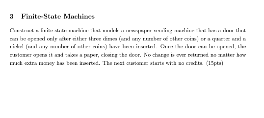 Solved 3 Finite-State Machines Construct a finite state | Chegg.com