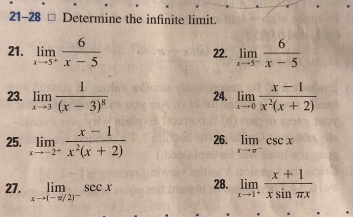Solved 21-28 Determine the infinite limit. 6 21. lim 22. lim | Chegg.com