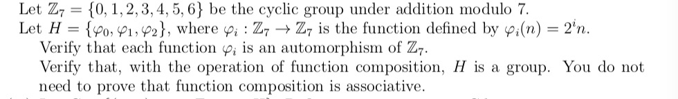 Solved Let Z7 = {0,1,2,3,4,5,6} be the cyclic group under | Chegg.com
