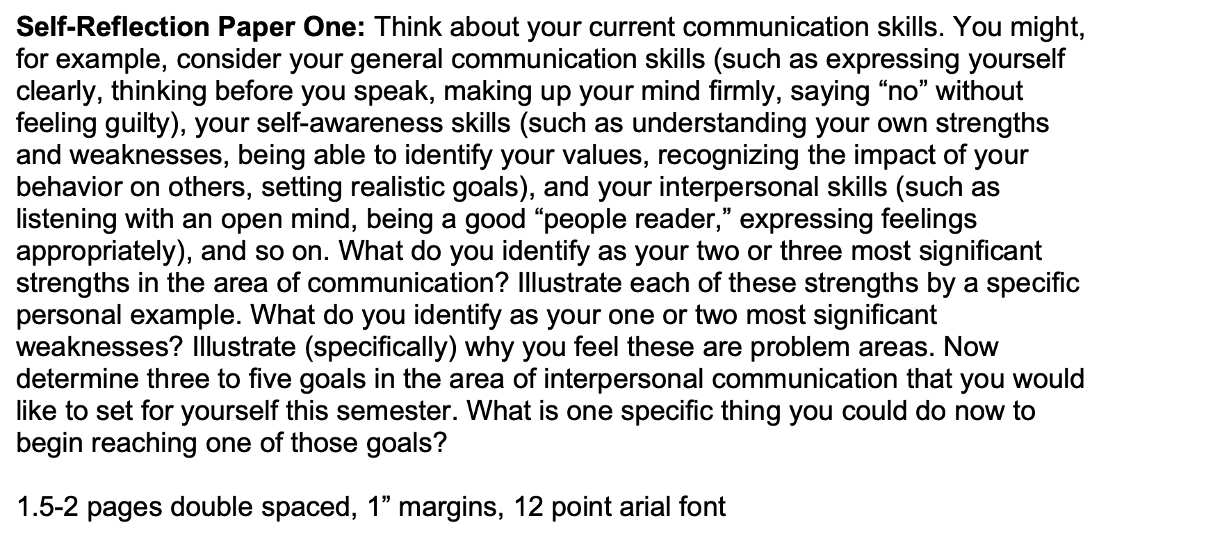 Self-Reflection Paper One: Think about your current | Chegg.com