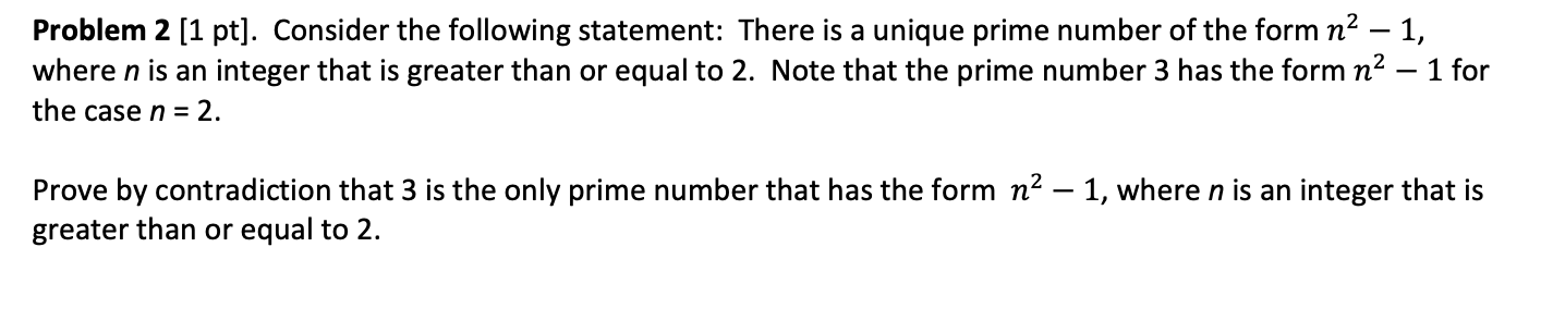 Solved Problem 2 [1 pt]. Consider the following statement: | Chegg.com