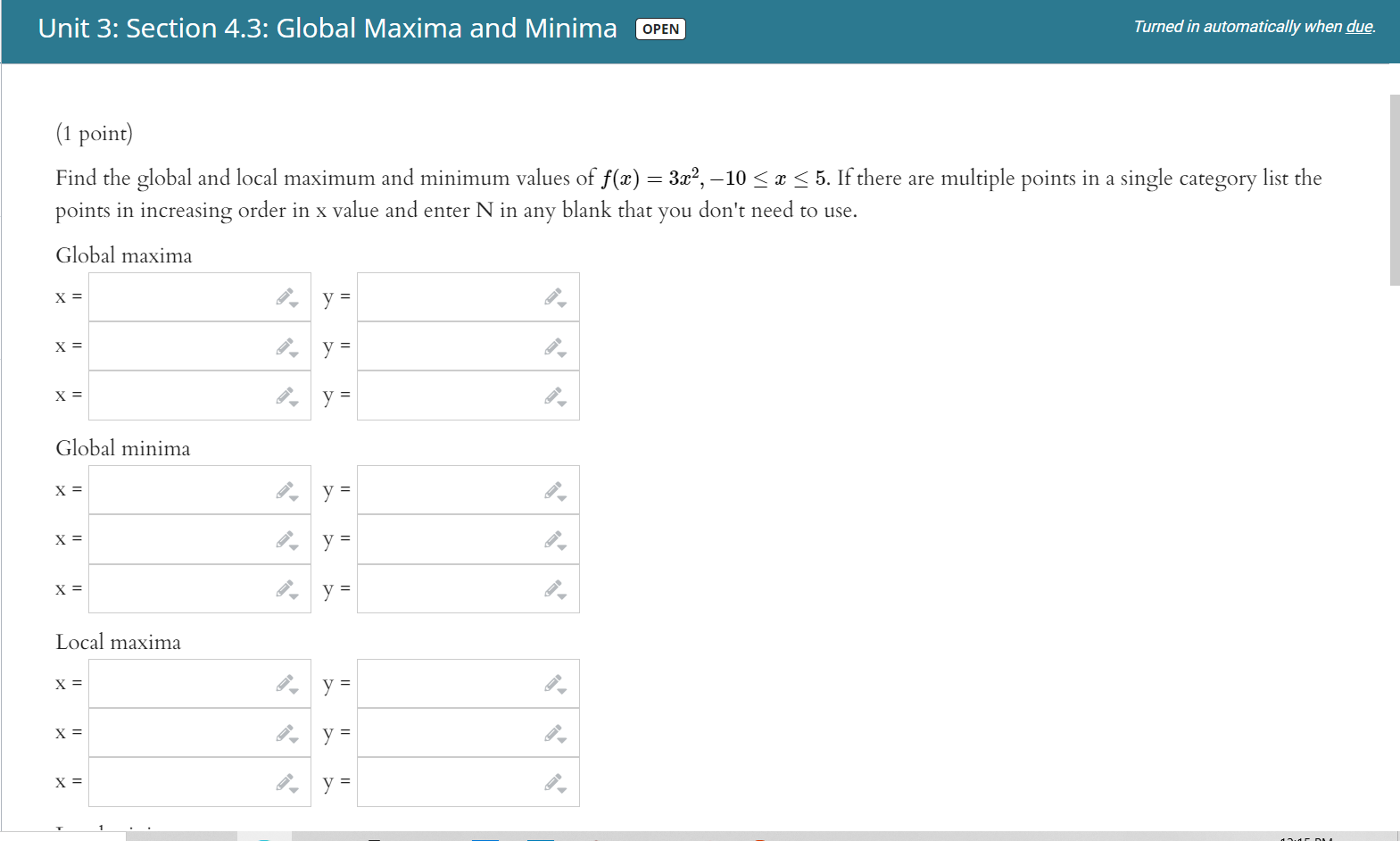 Solved Unit 3: Section 4.3: Global Maxima and Minima OPEN | Chegg.com