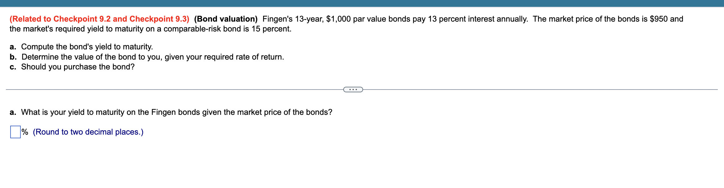 Solved the market's required yield to maturity on a | Chegg.com