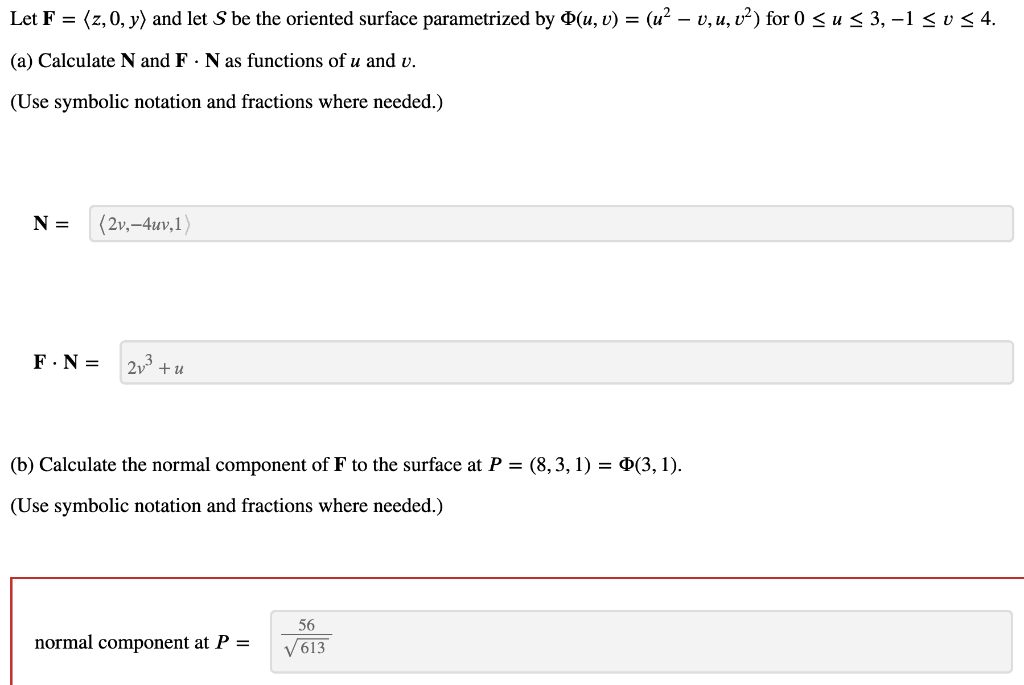 Solved (b) Calculate the normal component of 𝐅 to the | Chegg.com