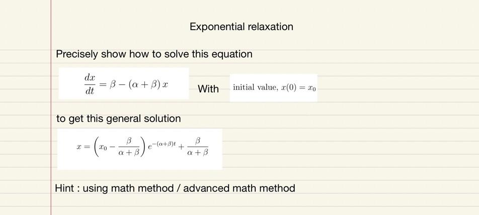 Solved Exponential relaxation Precisely show how to solve | Chegg.com