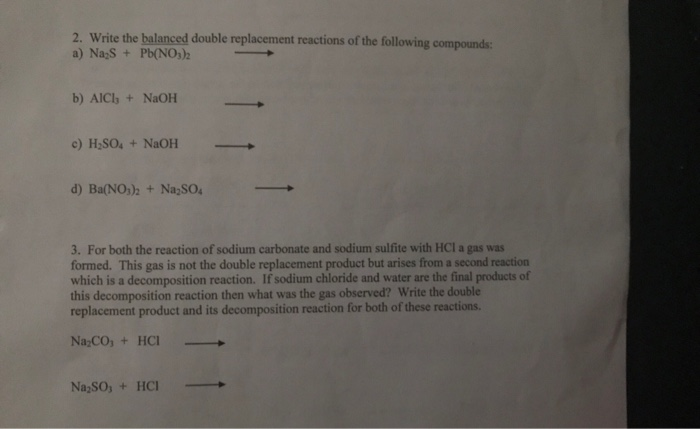 Solved 2. Write the balanced double replacement reactions of | Chegg.com