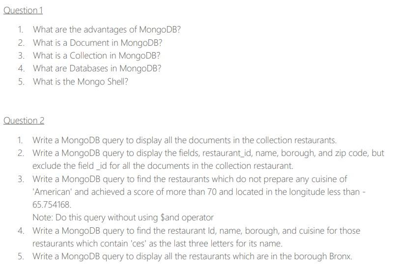 Solved Question 1 1. What are the advantages of MongoDB? 2. | Chegg.com