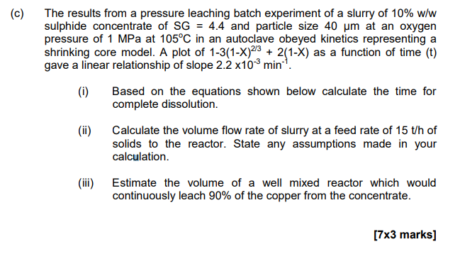 (c) The results from a pressure leaching batch | Chegg.com