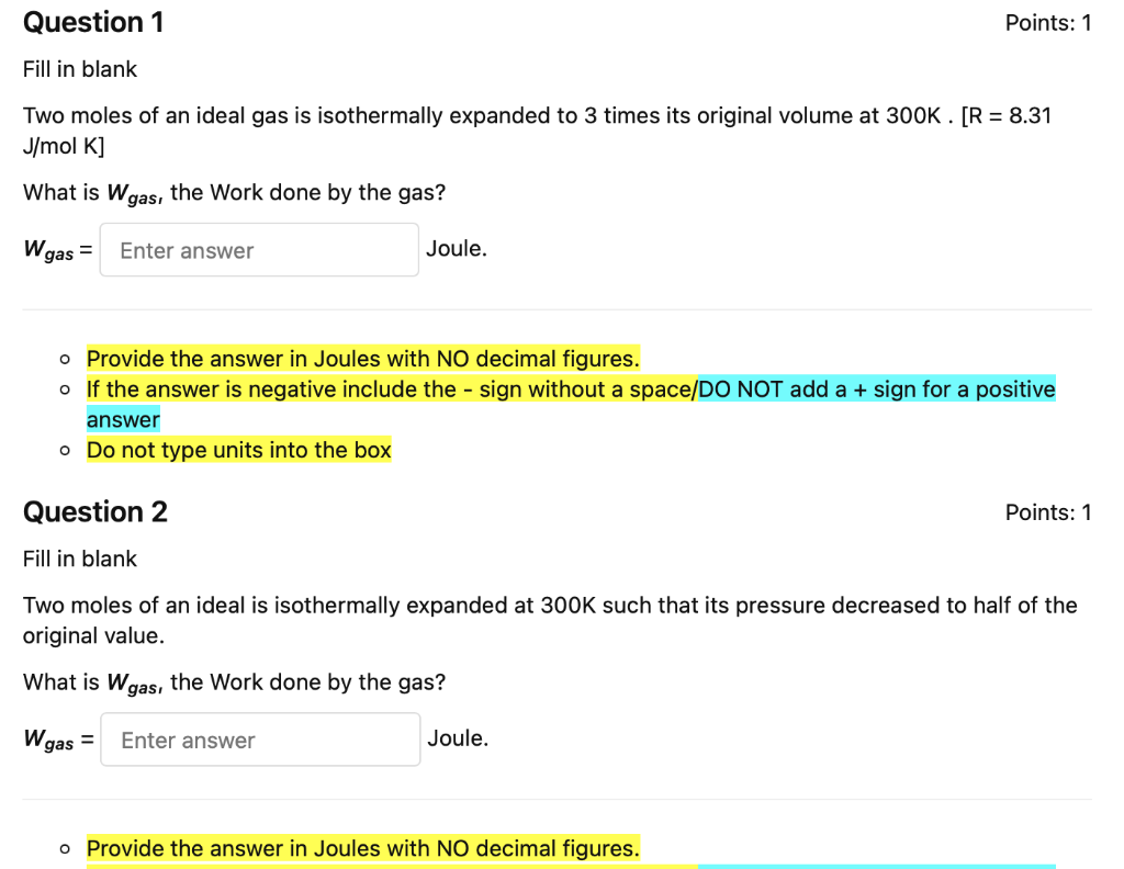 Solved Two moles of an ideal gas is isothermally expanded to | Chegg.com