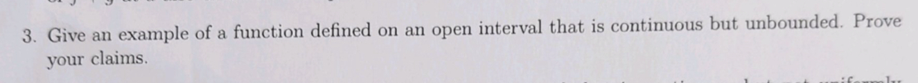 Solved Give an example of a function defined on an open | Chegg.com