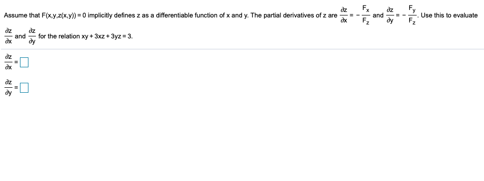 Solved Assume That F X Y Z X Y 0 Implicitly Defines Z As