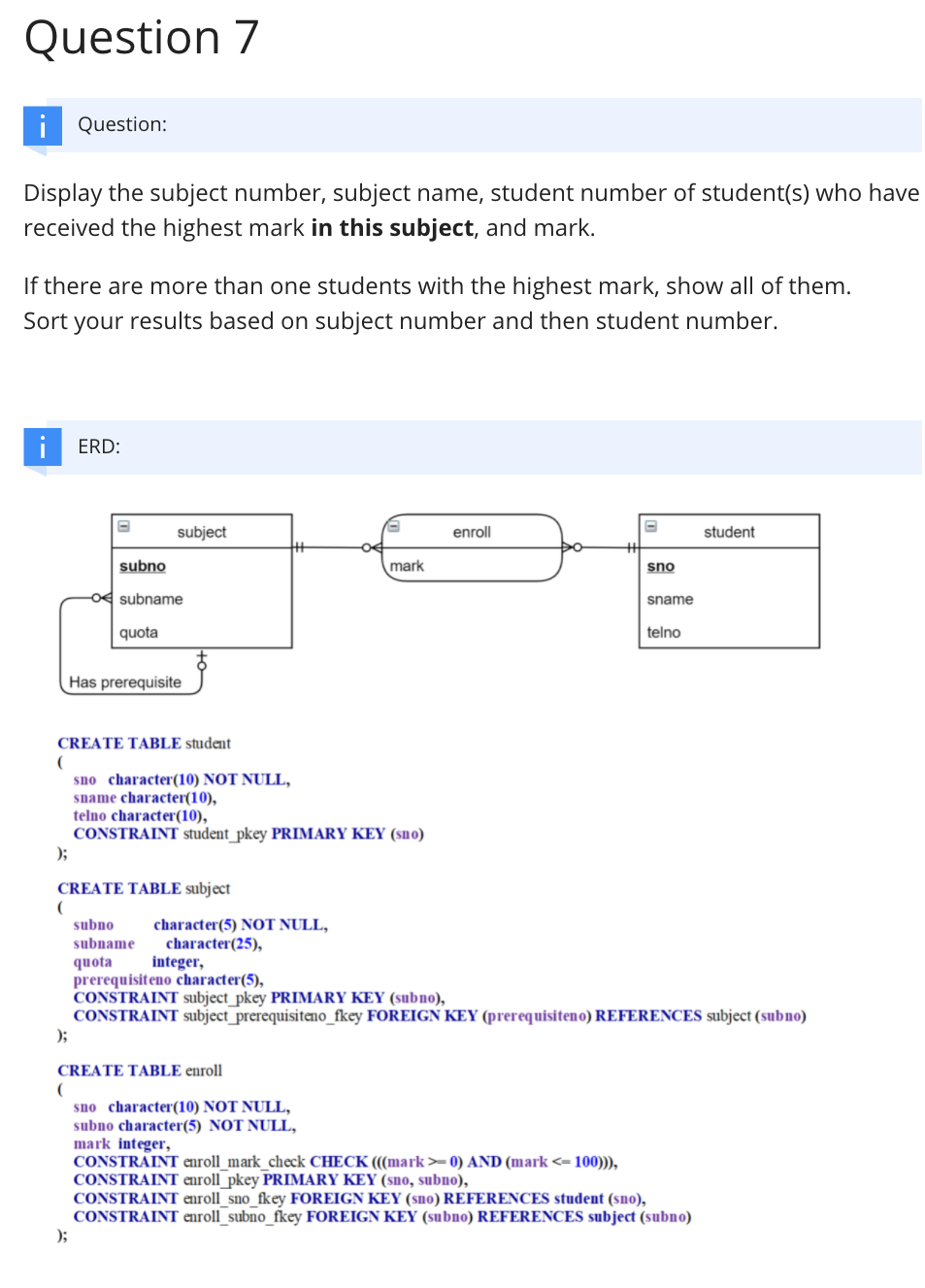 Solved Question 7 i Question: Display the subject number, | Chegg.com