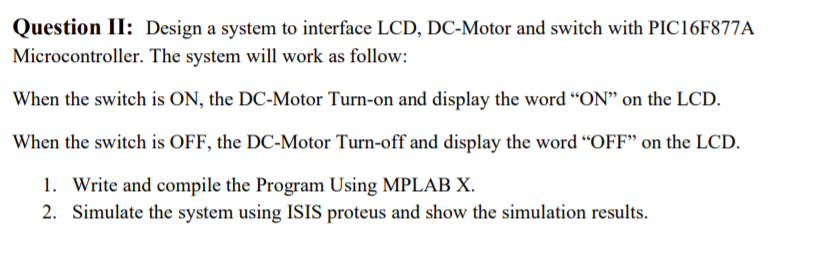 Question II: Design a system to interface LCD, | Chegg.com