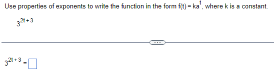 Solved Use properties of exponents to write the function in | Chegg.com