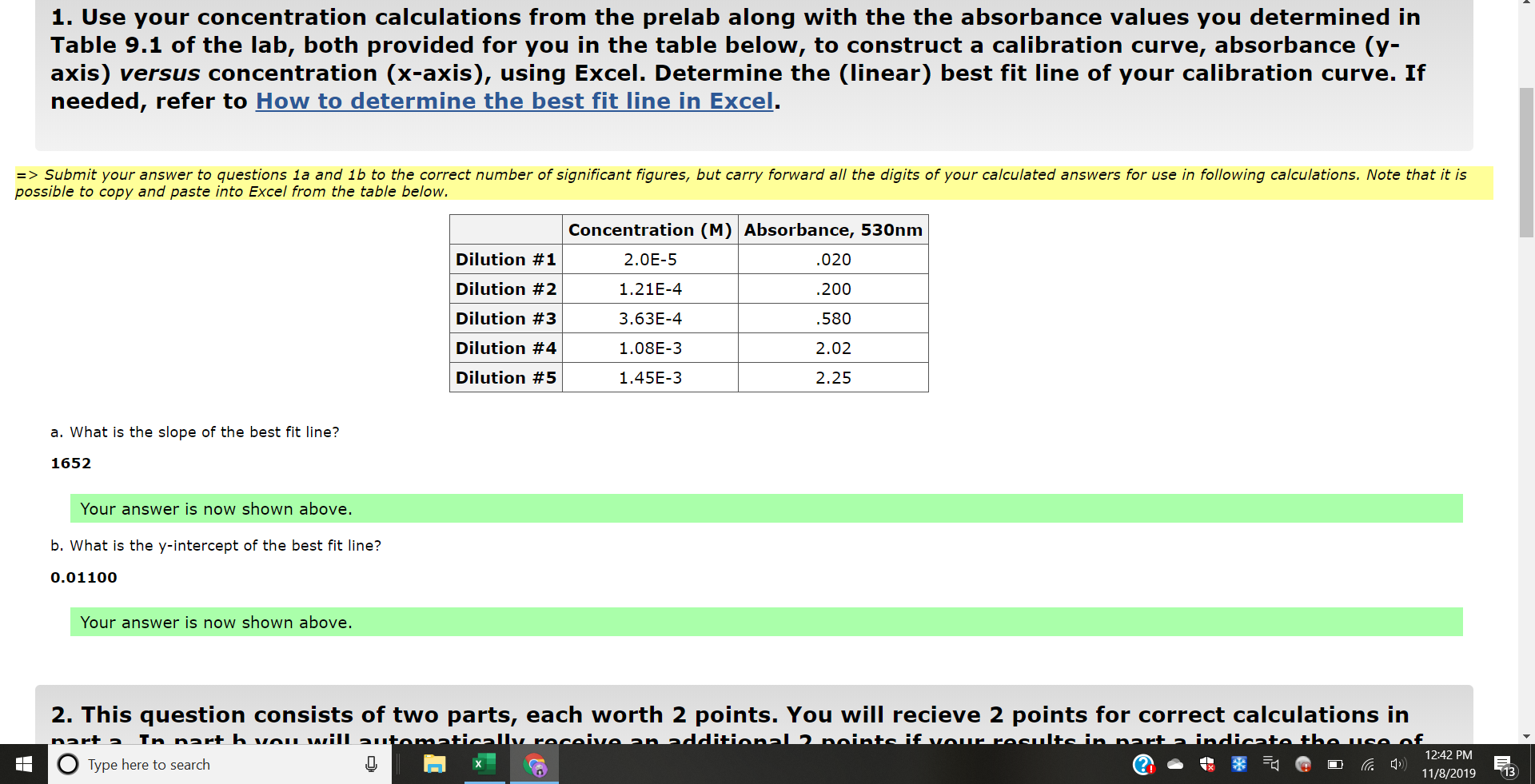 1. Use your concentration calculations from the | Chegg.com