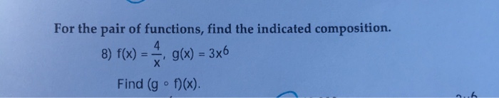 Solved For the pair of functions, find the indicated | Chegg.com