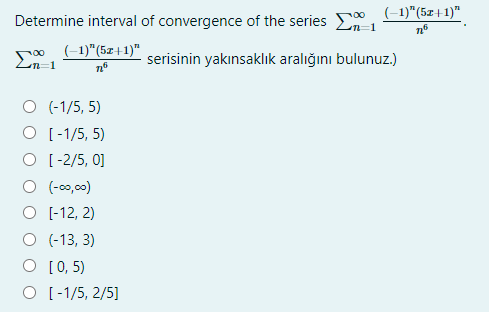 Solved Determine interval of convergence of the series | Chegg.com