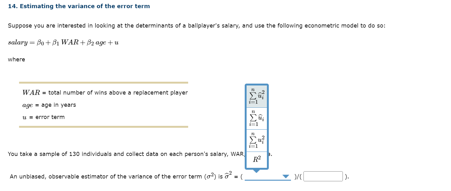 Solved 14. Estimating the variance of the error term Suppose | Chegg.com