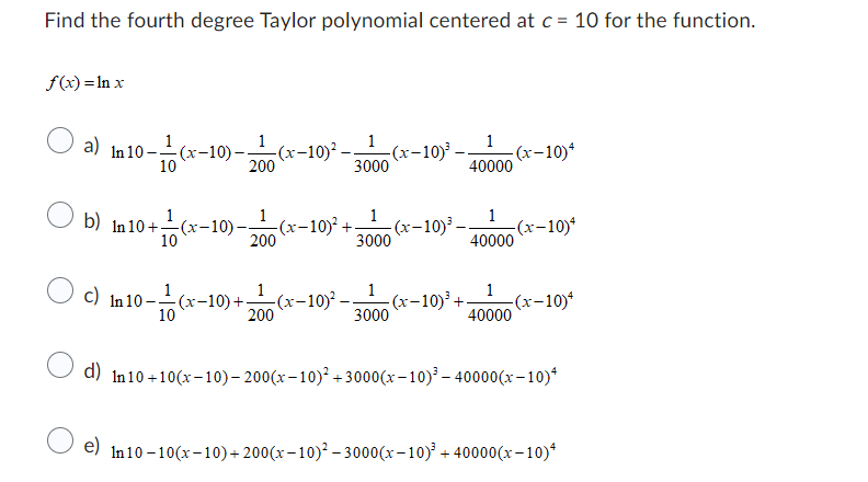 Solved Find the fourth degree Taylor polynomial centered at | Chegg.com