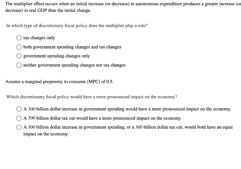 Solved The multiplier effect occurs when an initial increase | Chegg.com