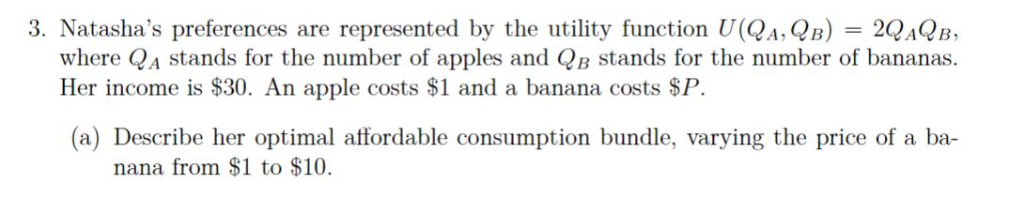 Solved 3. Natasha's preferences are represented by the | Chegg.com