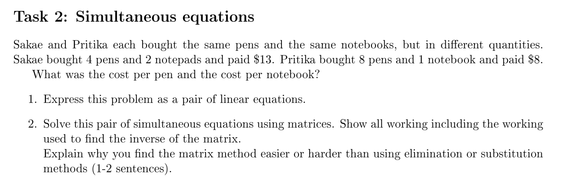 Solved Task 2: Simultaneous equations Sakae and Pritika each | Chegg.com