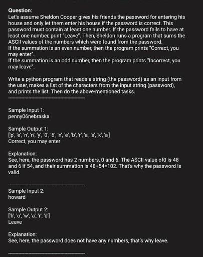 Solved Question: Let's assume Sheldon Cooper gives his | Chegg.com