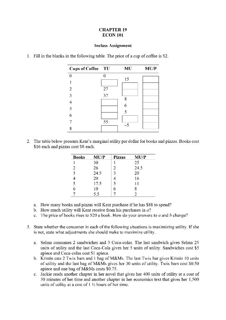 Solved CHAPTER 19 ECON 101 Inclass Assignment 1. Fill in the | Chegg.com